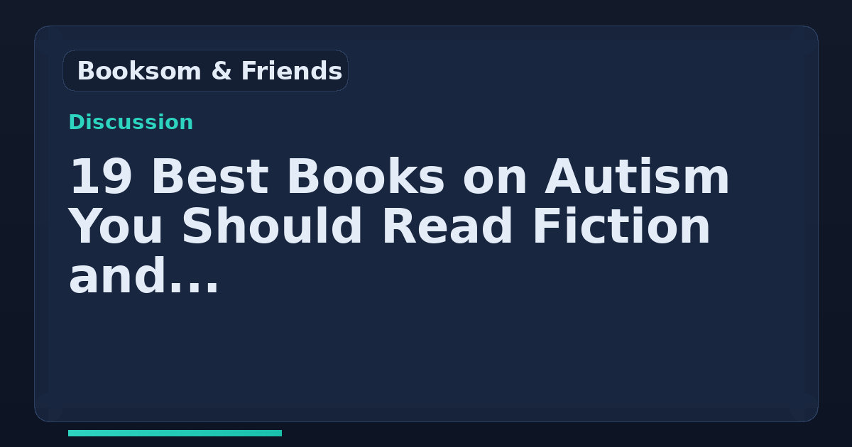 19 Best Books on Autism You Should Read – Fiction and Non-Fiction Picks ...